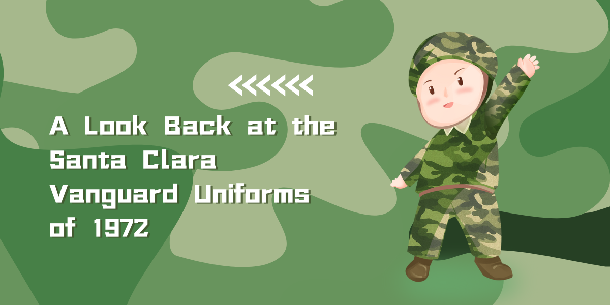 A Look Back at the Santa Clara Vanguard Uniforms of 1972 - Vanguard ...